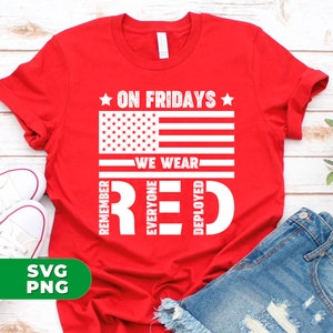 On Fridays We Wear Red, Military Supportive, Red Friday, American ...