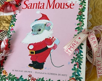 Santa Mouse Childrens Christmas Storybook 1968 Holiday Kids Book ...