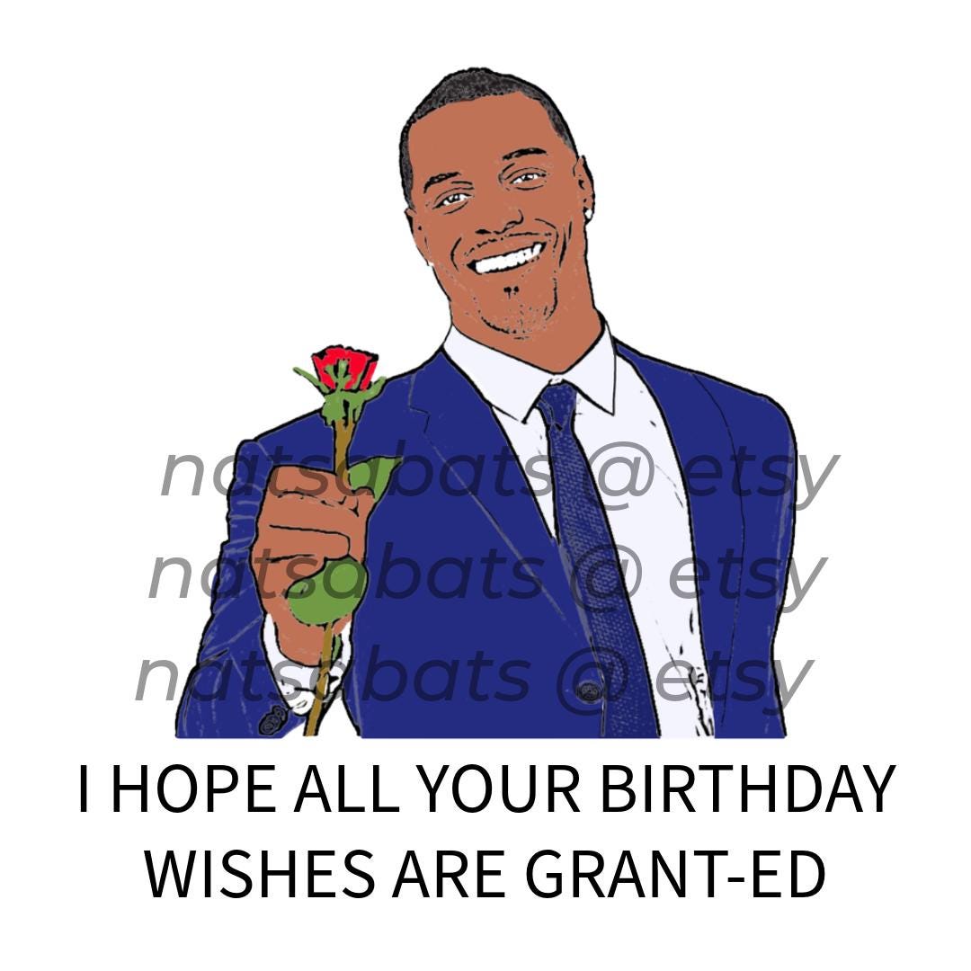 Bachelor Birthday PNG: Grant Ellis Pun Card (digital Download) - Etsy ...