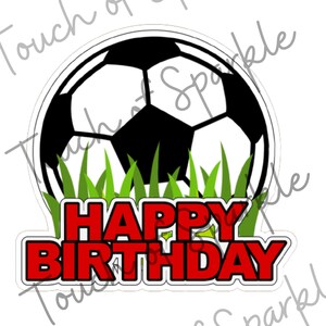 DIGITAL DOWNLOAD ** Football, Cake Topper Decoration, Team Boys for Him ...