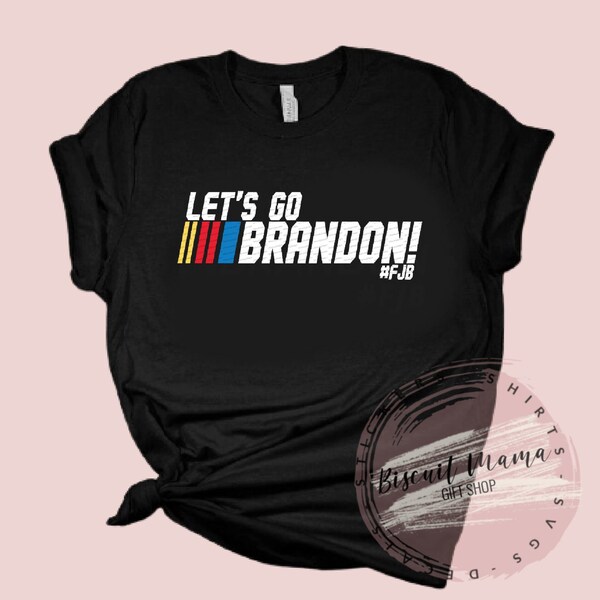 Lets Go Brandon Shirt - Etsy