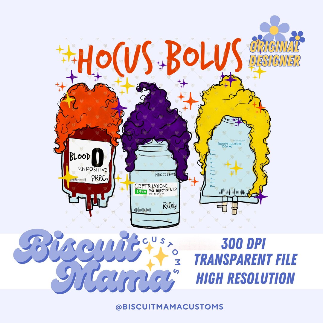 SISTAS Nurse Png, Sister Witches Nurse Design, Hocus Bolus Png INFUSION ...