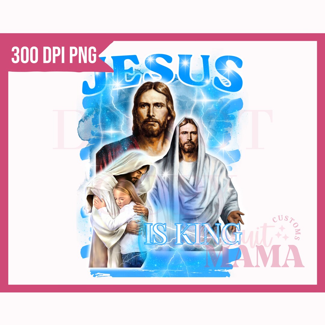 Jesus is King Bootleg Tee, Christian Png, Easter, He is Risen Png - Etsy