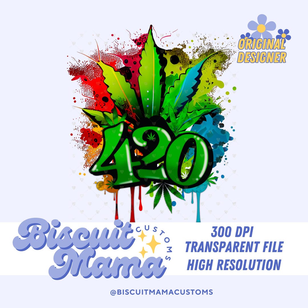 4:20 Plant Png, Colorful 420 Graffiti Png, Canna Mom, Cannabis, Canna ...