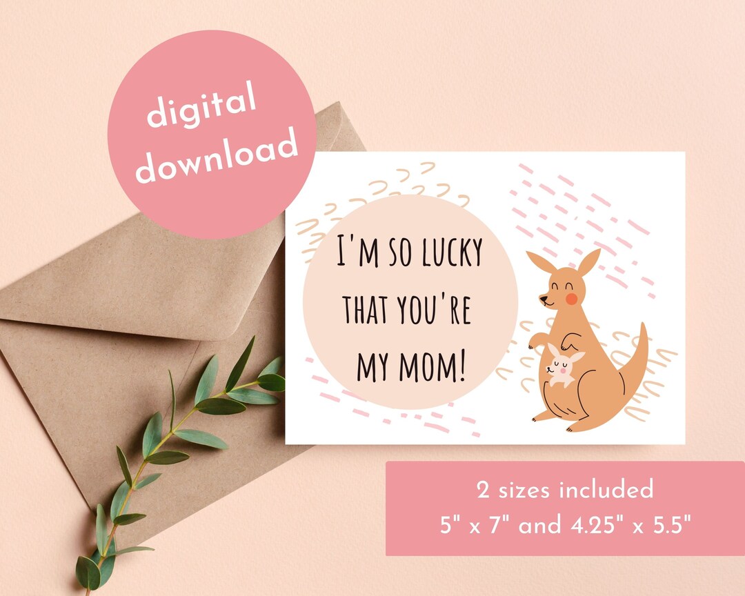 Printable Mother's Day Card - Last-minute Mother's Day Card - I'm so ...