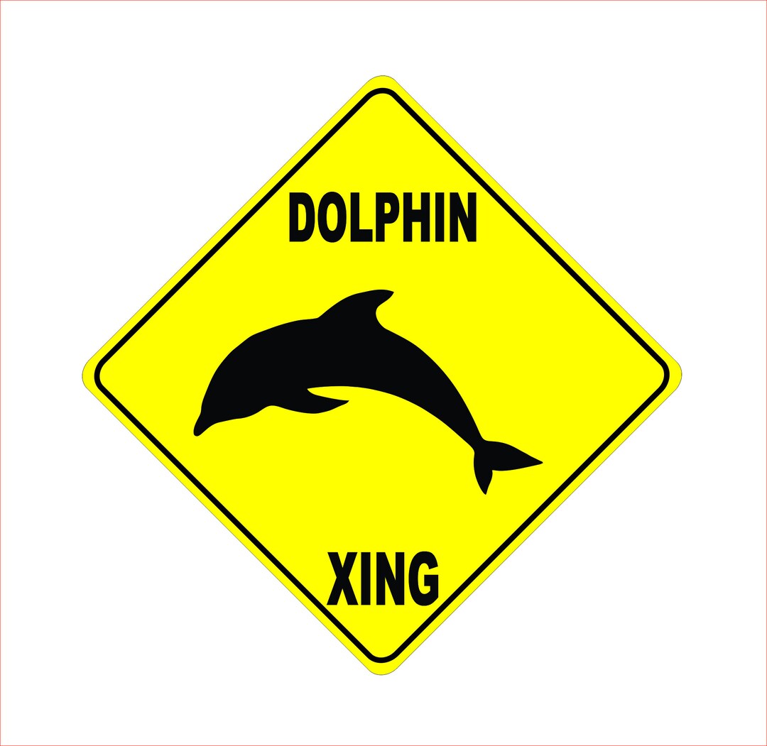 Dolphin 15x15 CROSSING Sign Xing Gift Novelty Lover Collectible - Etsy