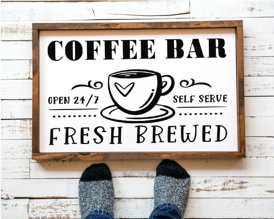 Coffee Bar Svg File Coffee Lover Sign Wooden Sign | Etsy