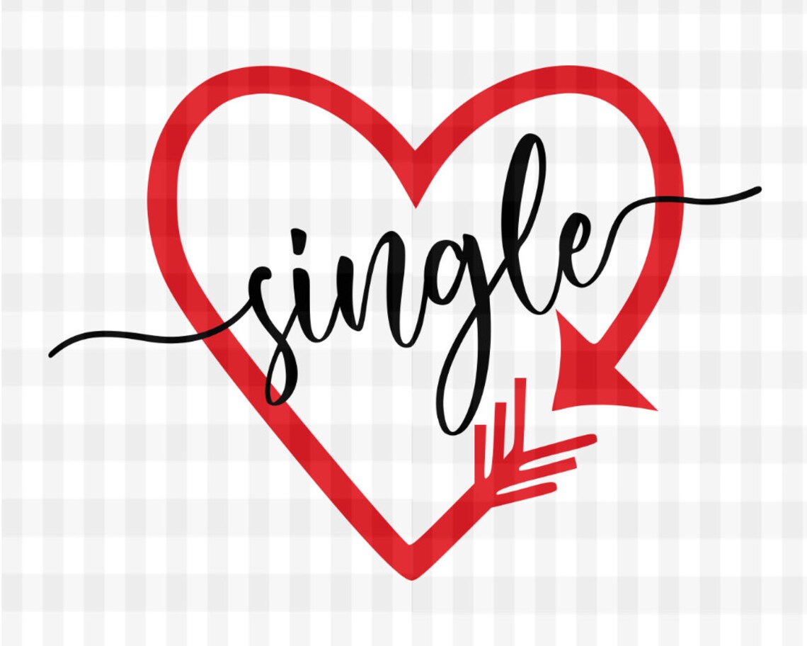 Single Svg File Svg Saying Single's T-shirt Design - Etsy