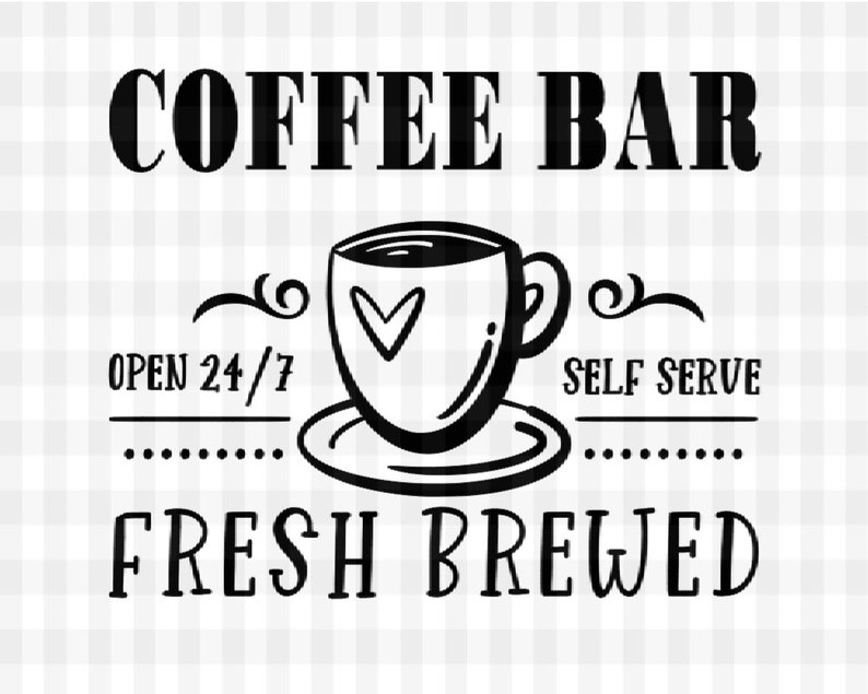 Coffee Bar Svg File Coffee Lover Sign Wooden Sign - Etsy