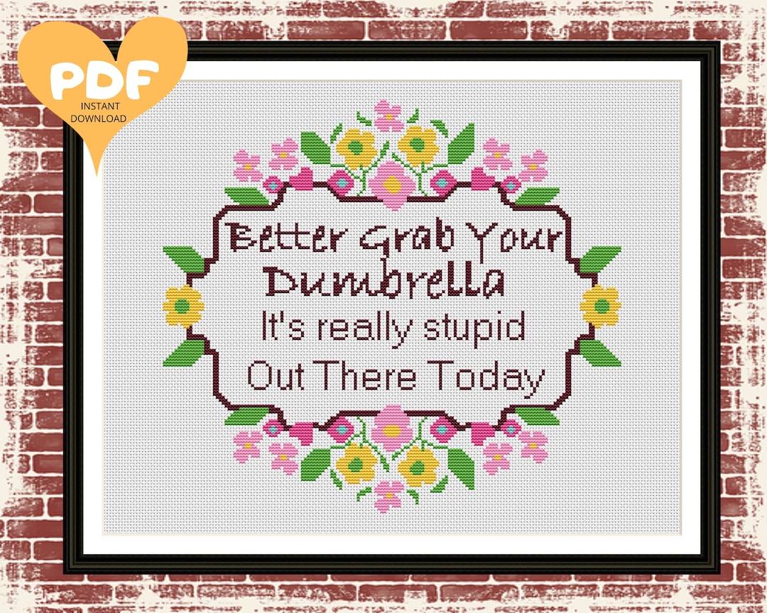 Better Grab Your Dumbrella It's Really Stupid Out There - Etsy