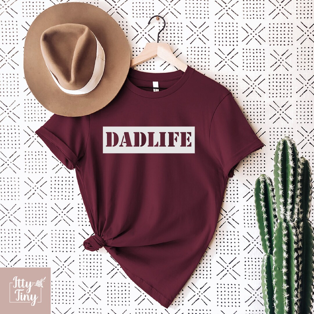 Dad Life Shirt, Dad Life T-shirt, Father's Shirt Gift, Daddy Father ...