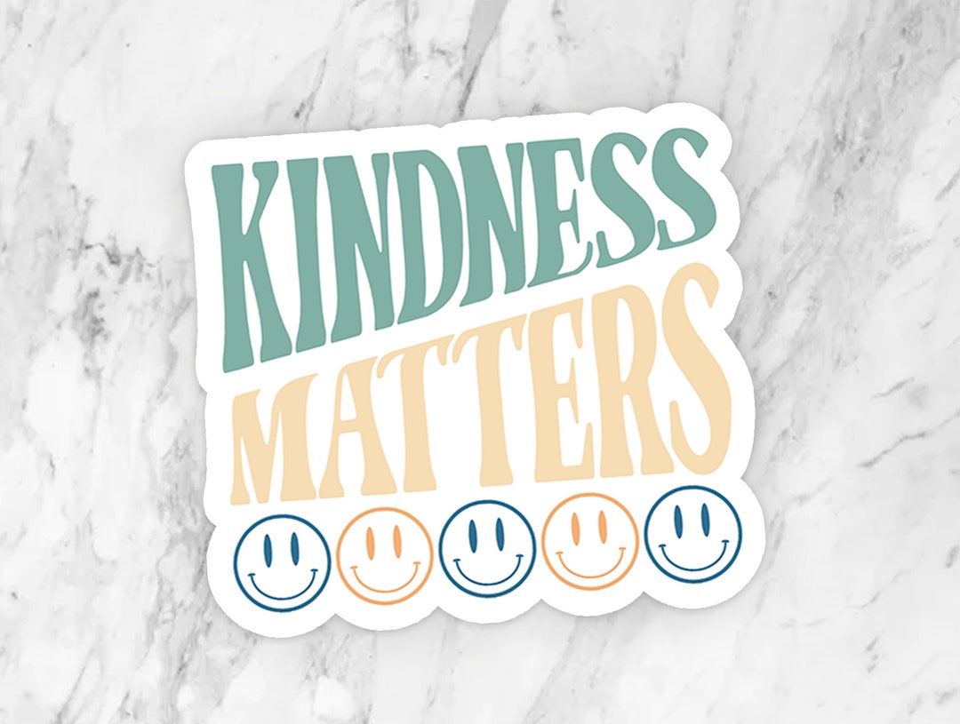 Kindness Matters Smiley Faces Vinyl Sticker - Etsy