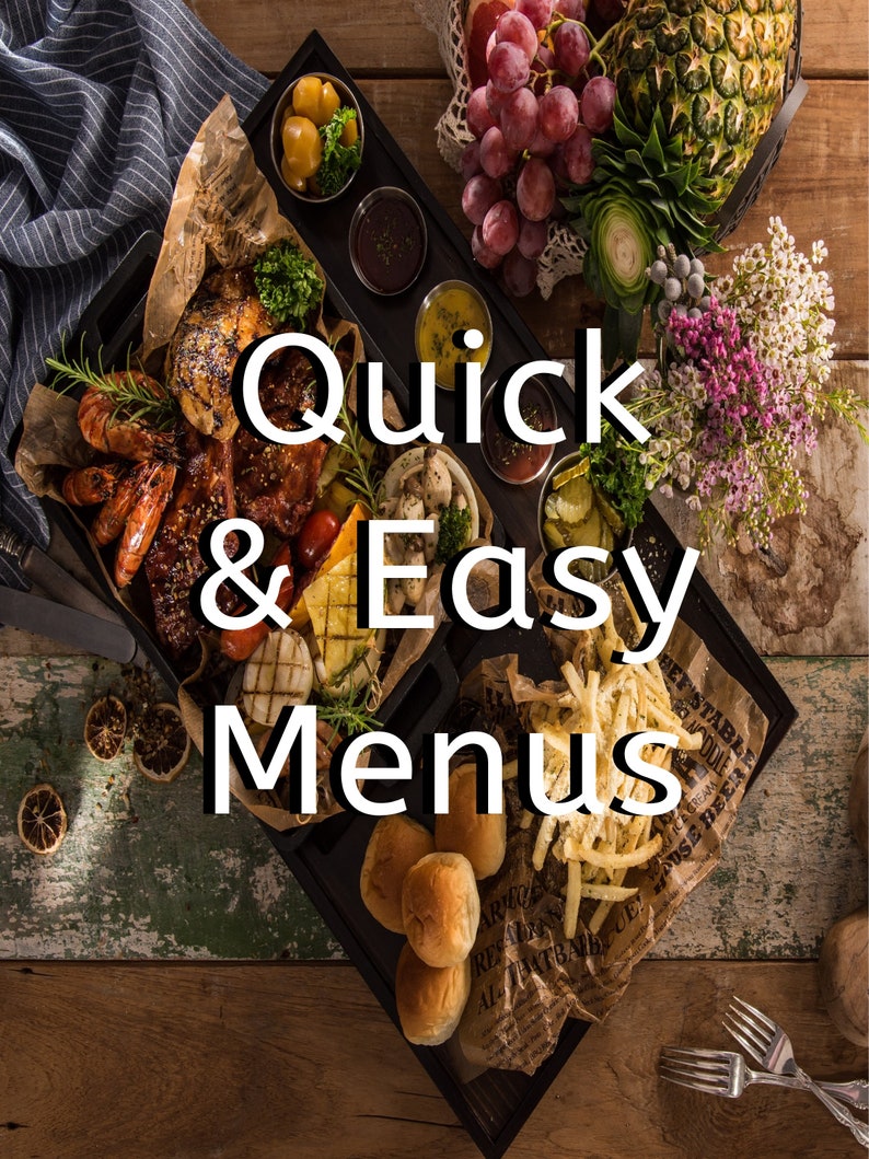 Quick and Easy Menus 7 Main Course Recipes Plus Breakfast/brunch and ...