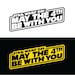 May the 4th - Digital Bundle Download - Make Your Own (svg, Ai, Pdf ...