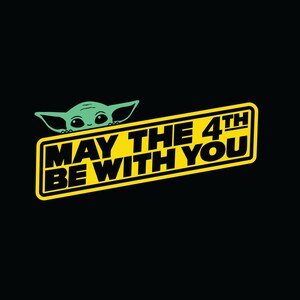 May the 4th - Digital Bundle Download - Make Your Own (svg, Ai, Pdf ...