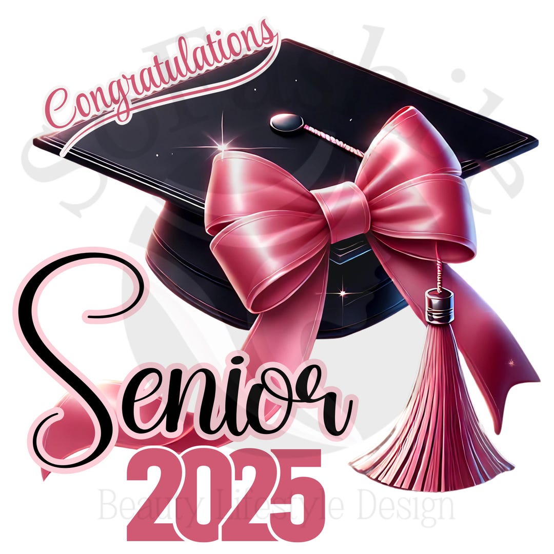 Senior 2025 Graduation Design: PNG SVG Files (digital Download) - Etsy