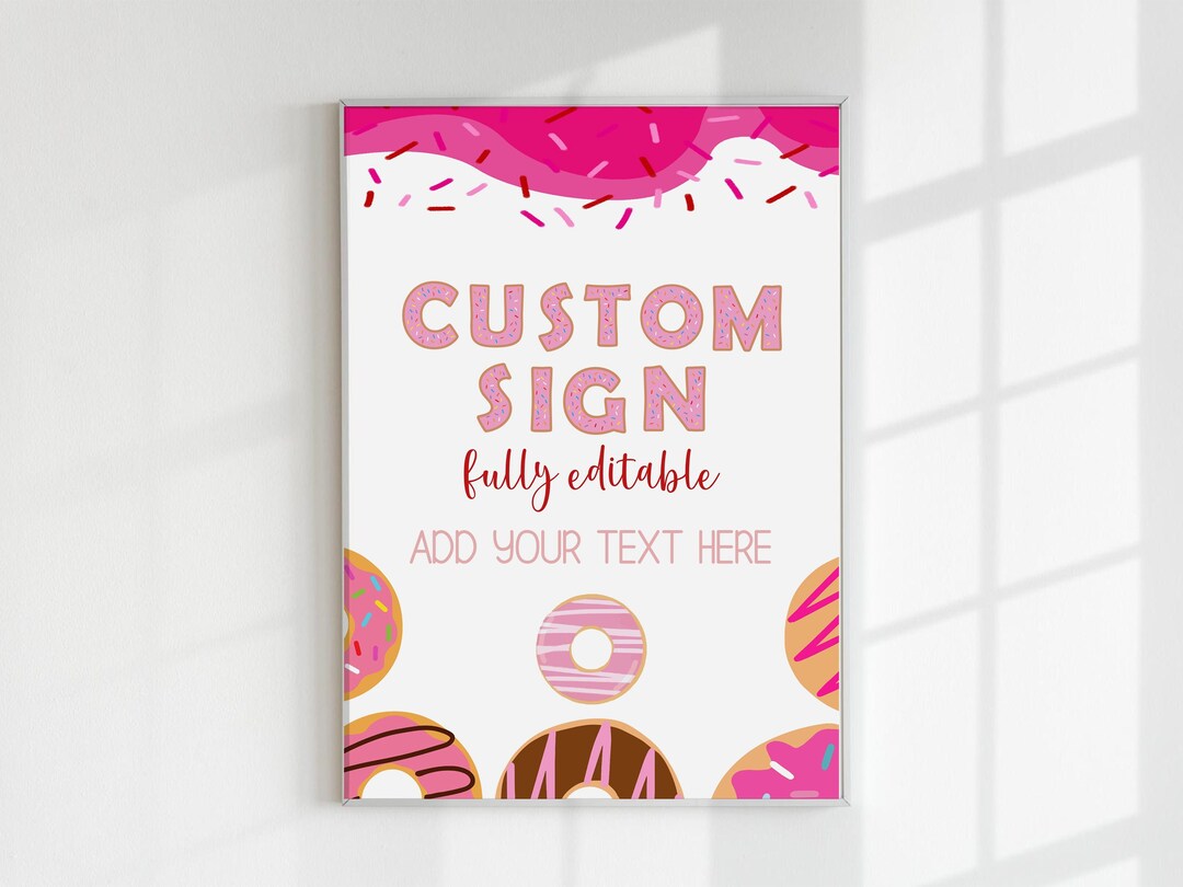 Editable Donut Themed Custom Sign Printable Party Decoration ...