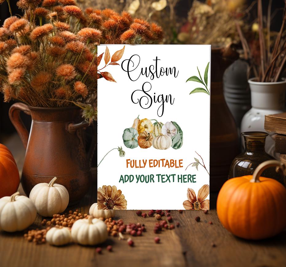 Editable Fall Custom Sign Printable Holiday Party Sign Template Printable Autumn Shower Sign ...
