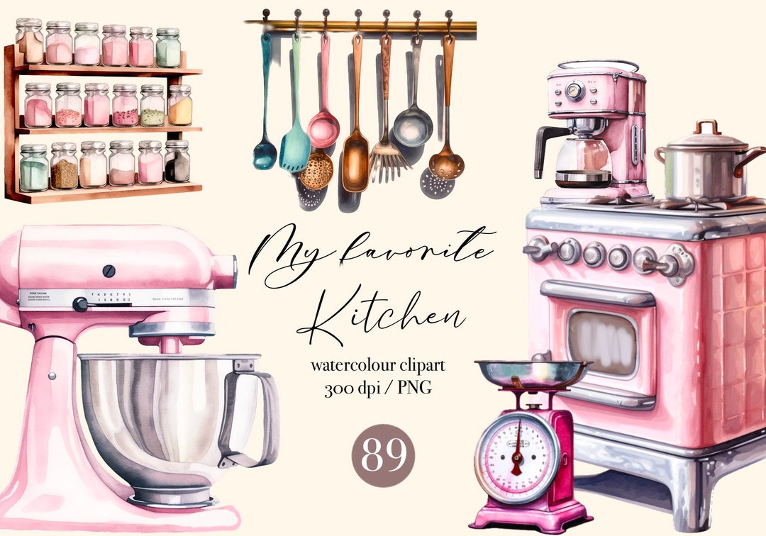 My Favorite Kitchen, Watercolor Clipart, Sweet Home Illustration, Home ...