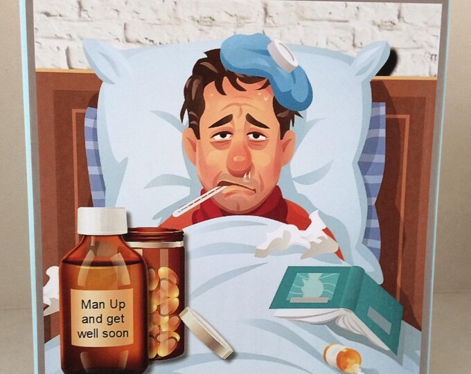 Novelty Get Well Card for Men, Mans Card, Man Flu Card, Hope Your ...