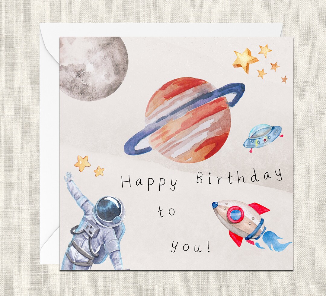 Happy Birthday to You Space Themed Greetings Card With Envelope ...