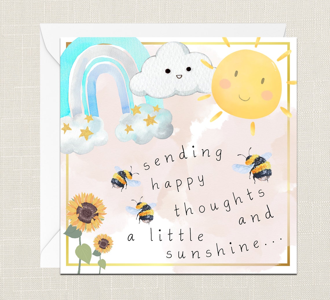 Sending Happy Thoughts and A Little Sunshine Greetings Card With ...