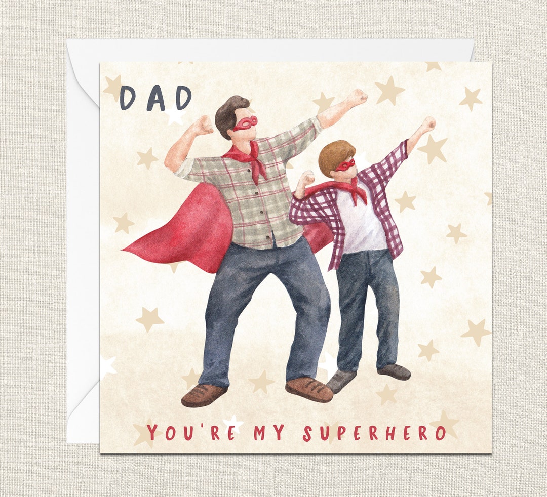 Dad You're My Superhero Greetings Card With Envelope - Hero - Fathers ...