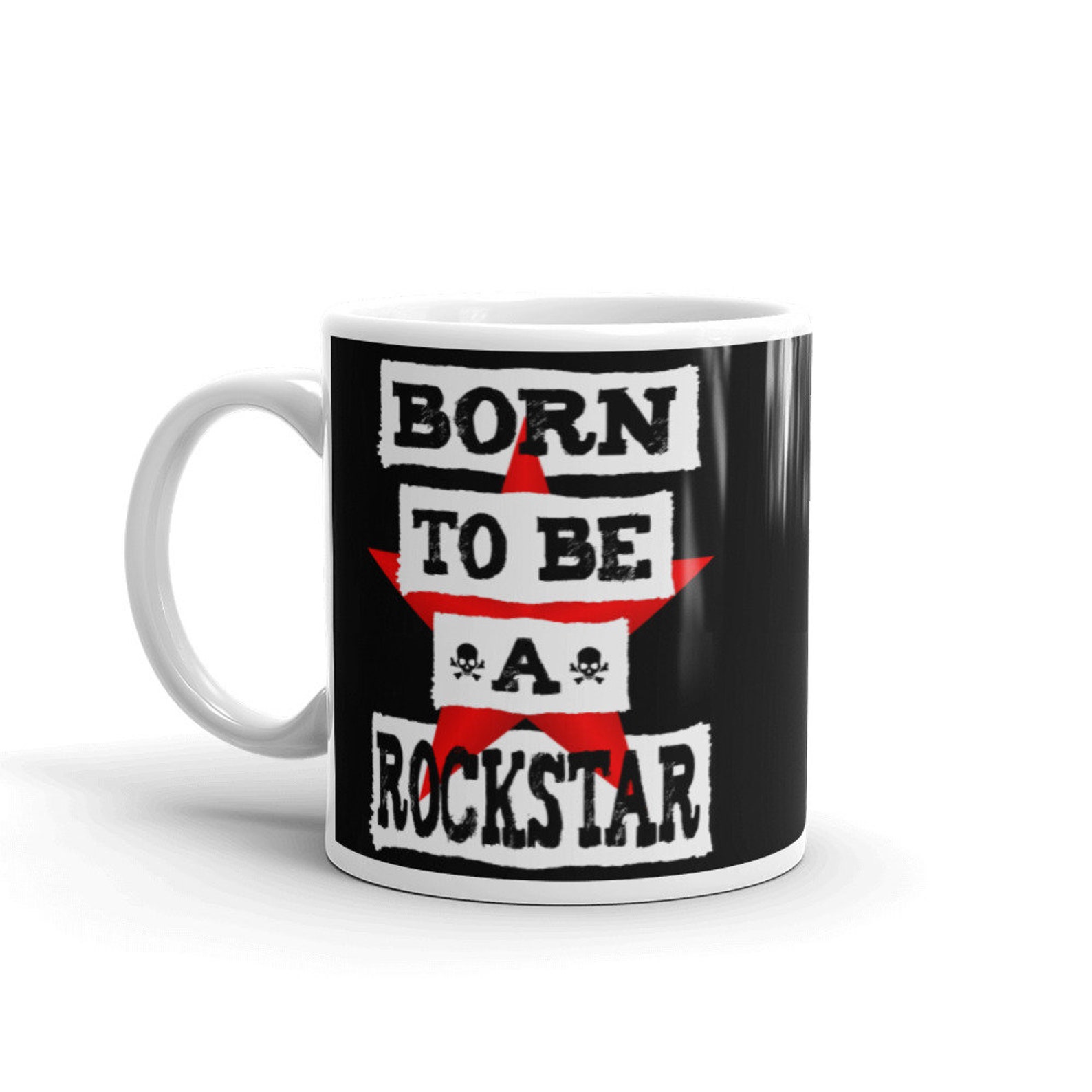 Born to Be A Rockstar Mug, Coffee, Tea, Hot Drink, Office, Home - Etsy