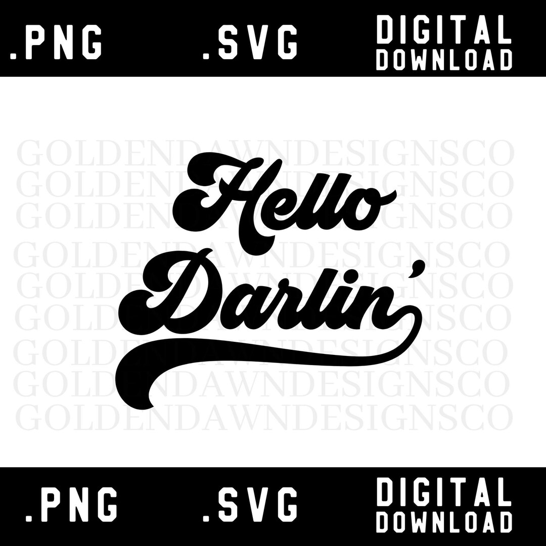 Hello Darlin Svg, Retro Darlin Svg, Hello Darling Retro Font 70s Svg ...