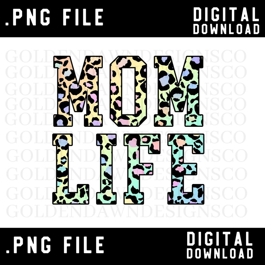 Leopard Print Mom Life Png, Mom Life Mama T Shirt Design Summer ...