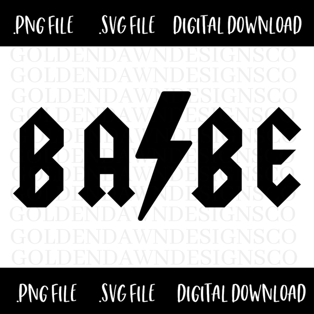 Babe Svg, Rock Band Babe Svg, ACDC Inspired SVG, Cricut & Silhouette ...