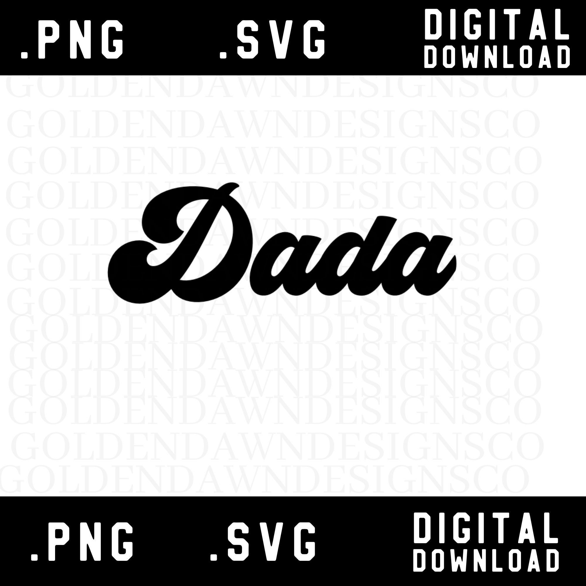 Dada Svg Retro Dada Svg Dad Life Girl Dad Daddy New Dad - Etsy