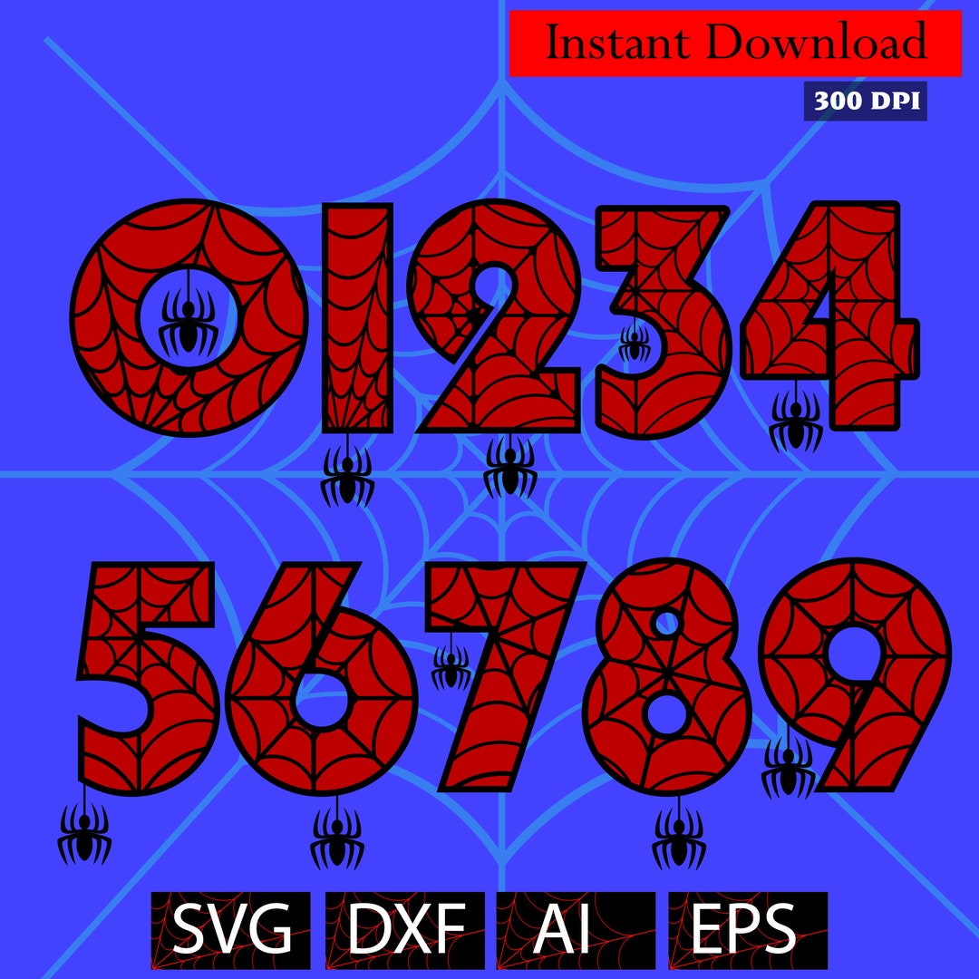 Spiderman Style Numbers 0-9 Birthday Party SVG Vector Cricut Cutfile ...