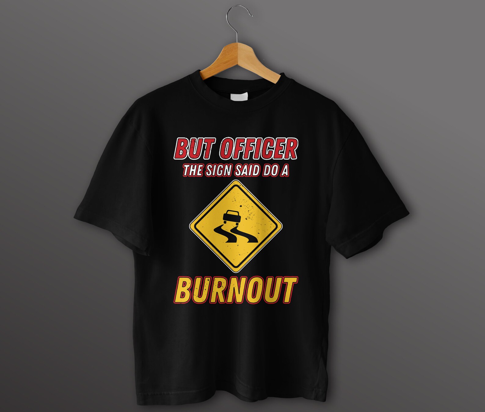 But Officer the Sign Said Do a Burnout Svg, Officer I Do Burnout Svg ...
