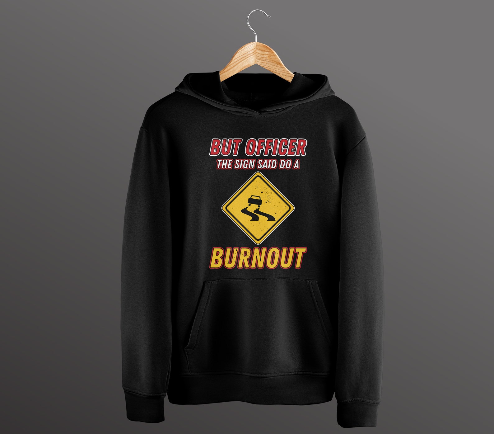 But Officer the Sign Said Do a Burnout Svg, Officer I Do Burnout Svg ...