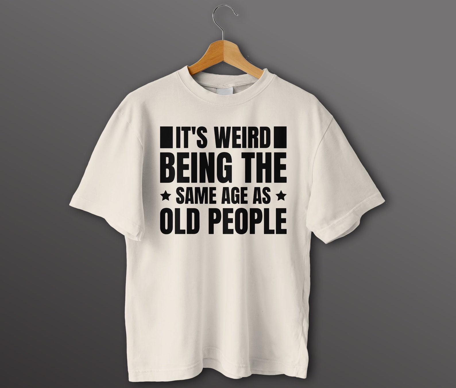 T's Weird Being the Same Age as Old People Retro Sarcastic Svg, Funny ...