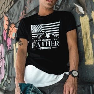 It's Not A Dad Bod It's A Father-figure Svg, American Flag Svg, Happy ...