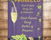 Prosecco Good Friends Metal Sign 15 X 20 Cm - Etsy