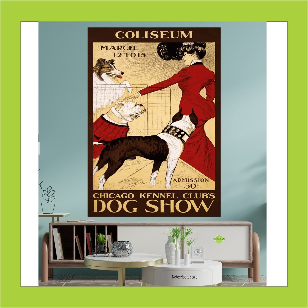 Chicago Kennel Club Dog Show Poster. 1902 Lithograph, George Ford ...