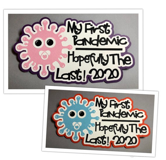 My First Pandemic With Pacifier Die Cut Scrapbooking | Etsy