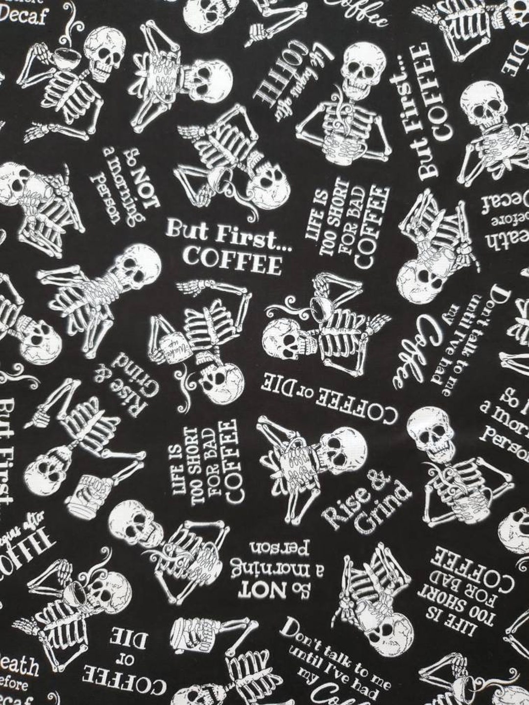 Coffee or Death. Cotton Fabric by Timeless Treasures. White Skeletons ...