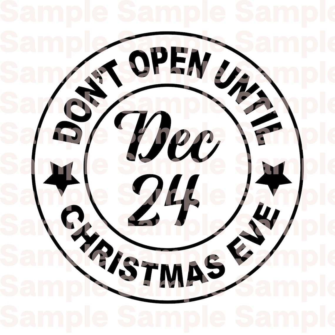 Digital Download SVG File Don't Open Until Dec 24 // - Etsy