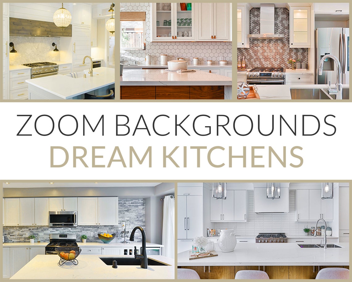 Zoom Backgrounds – Dream Kitchens – 5 High-resolution Backdrop Images ...