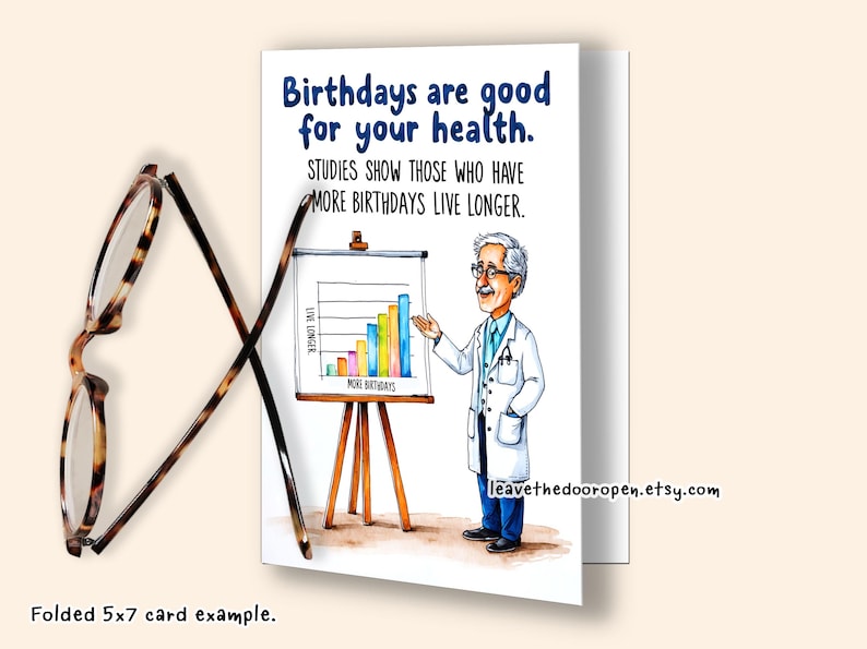 Scientific Birthday Card Printable Birthdays Are Good for Your Health ...