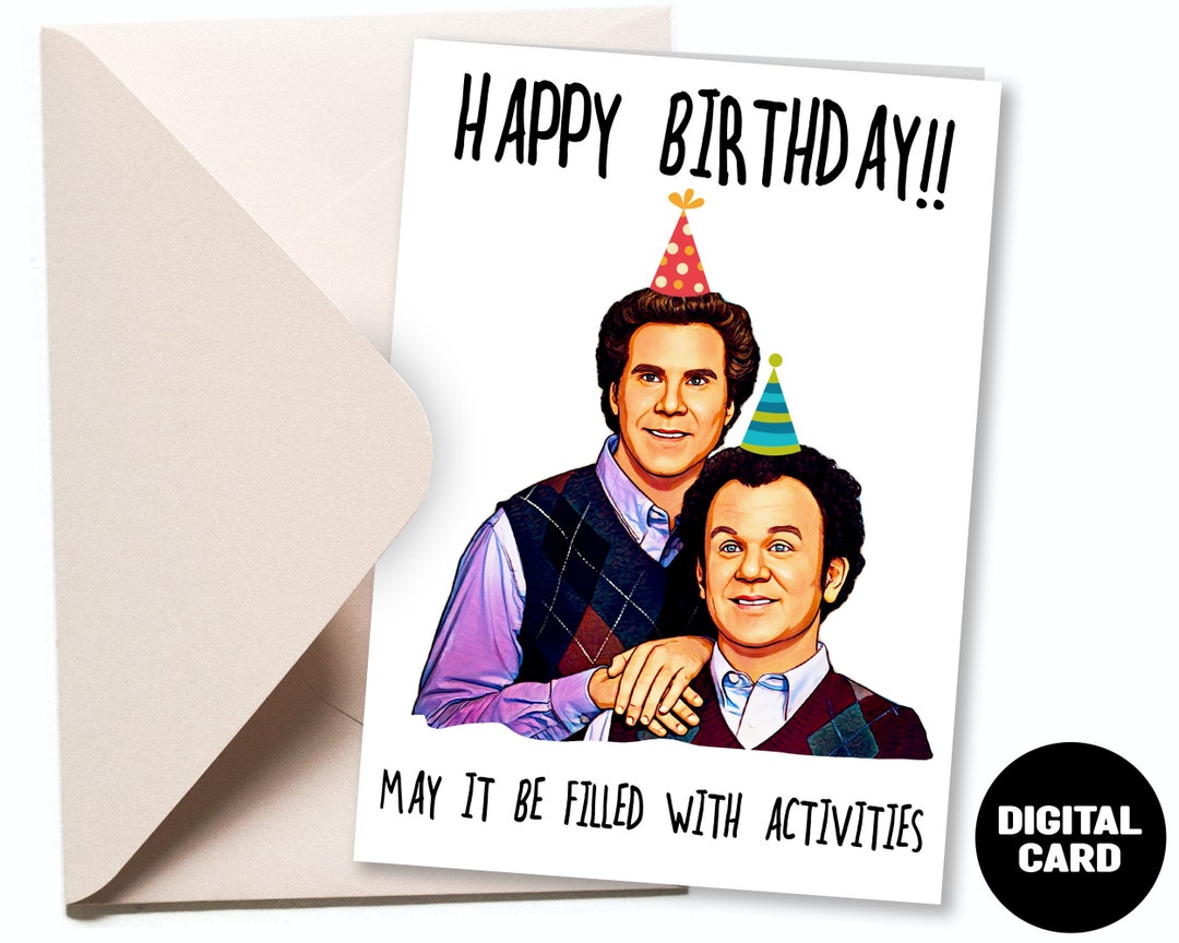 Step Brothers Birthday Card, May It Be Filled With Activities ...