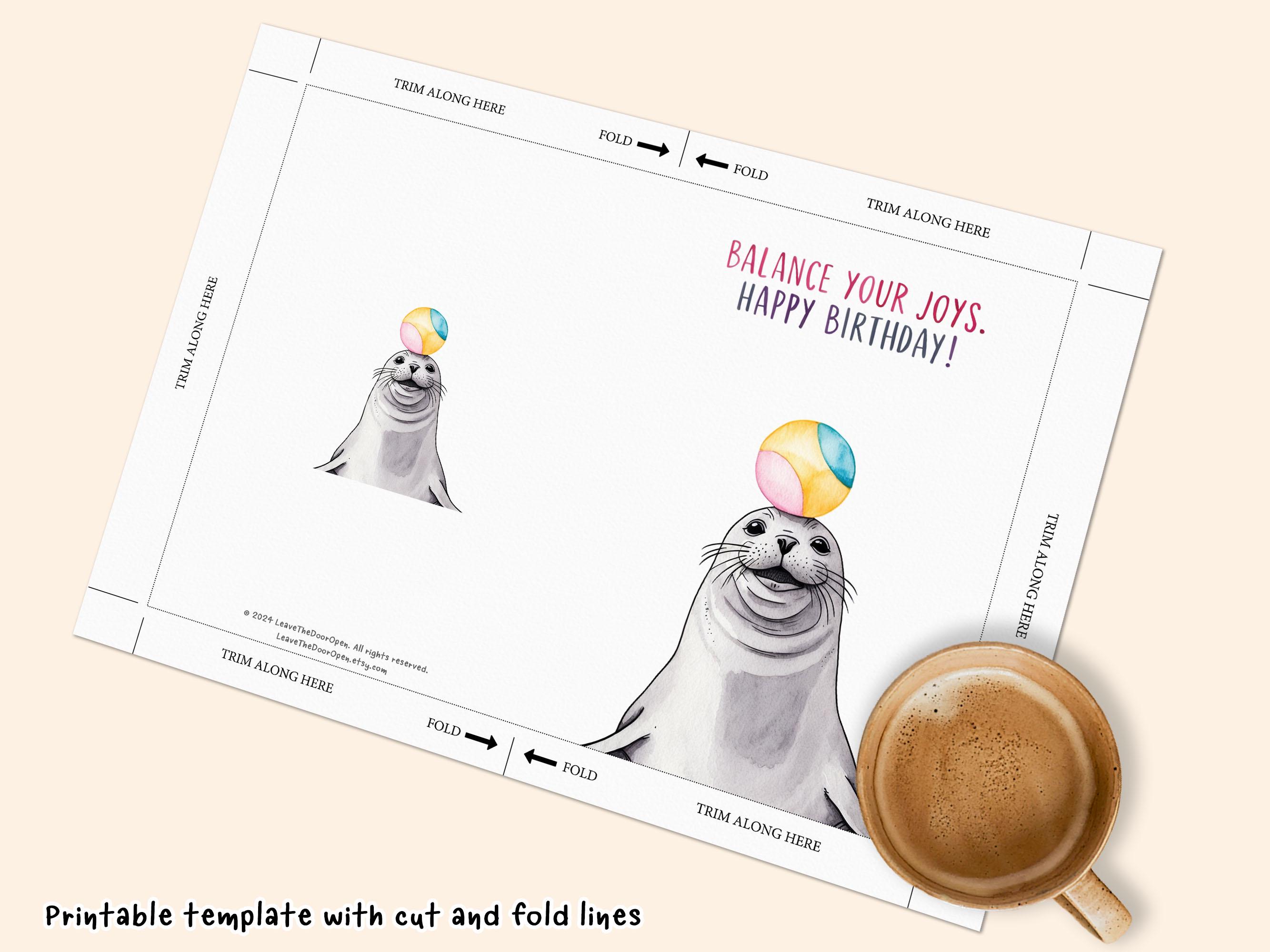 Playful Seal Birthday Card Printable Happy Birthday Card With Balancing ...