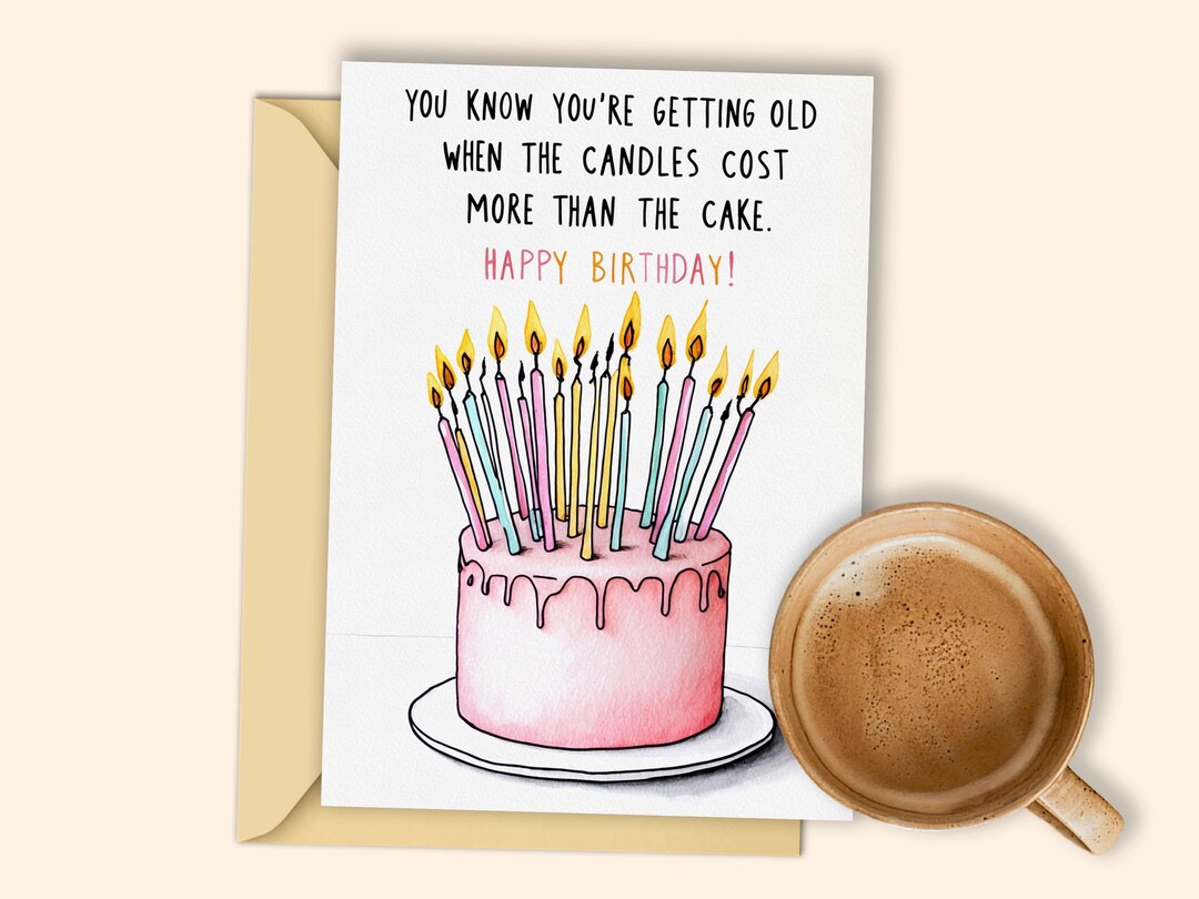 Humorous Candle Overload Birthday Card - Candles Cost More Than the ...