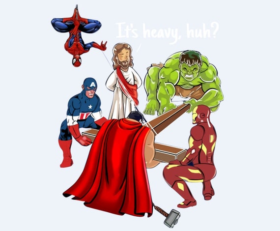 Funny Superheroes and Jesus Its Heavy Huh PNG File Digital | Etsy