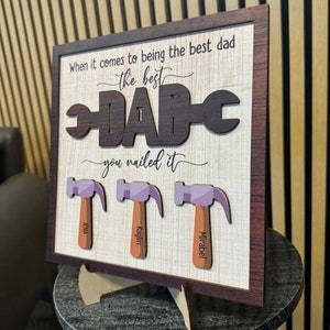 Personalized Gift for Dad| Fathers Day Gift| You Nailed It| Custom Sign ...