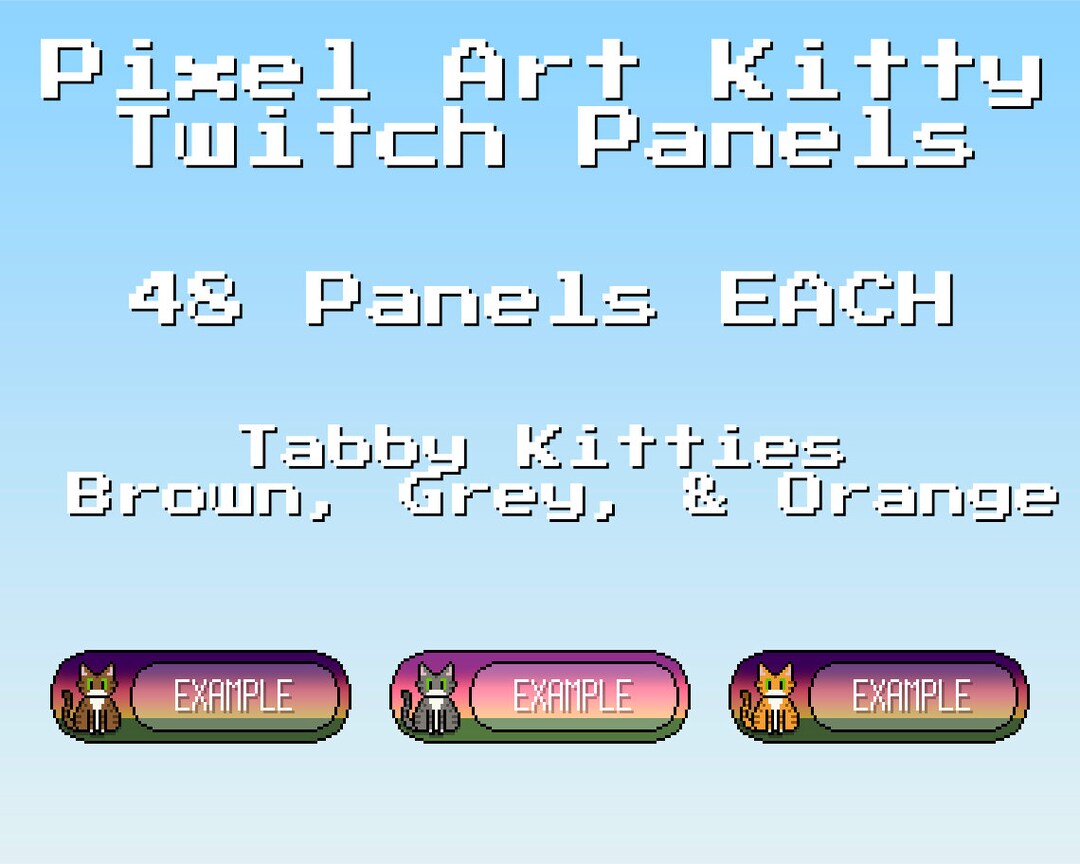 Pixel Art Kitty Twitch Panels - Tabby Kitties - Brown, Grey, & Orange - 48 Panels EACH - Etsy